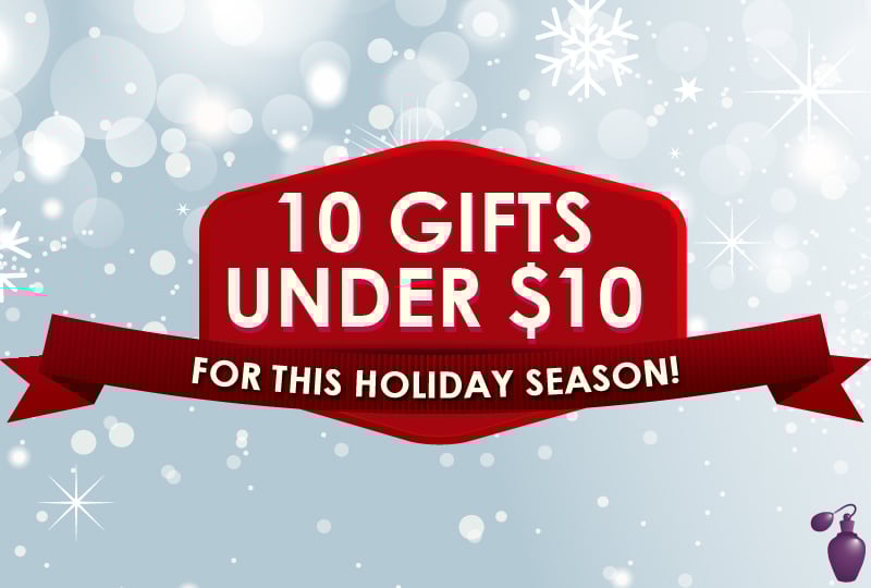10 Gifts Under $10 | Eau Talk - The Official FragranceNet.com Blog